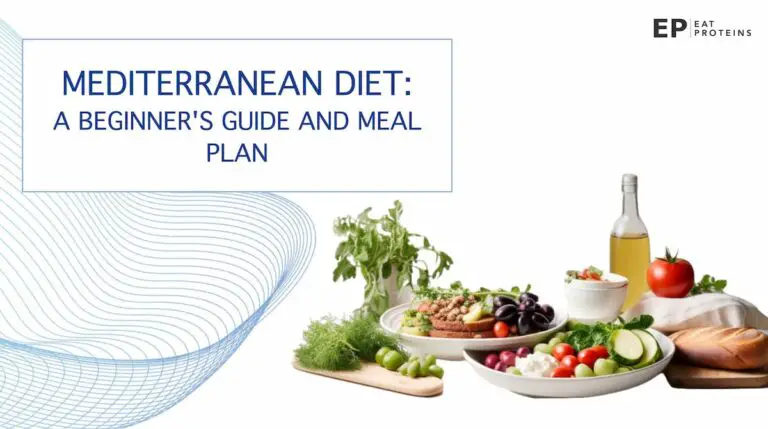 Mediterranean Diet: A Beginner's Guide and Meal Plan