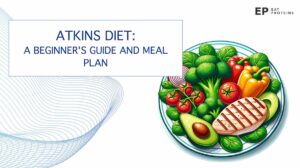 Atkins Diet: A Beginner's Guide and Meal Plan