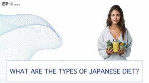 Japanese Diet: A Beginner's Guide and Meal Plan