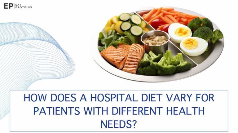 11 Hospital Diets: Types of Diet in Hospital