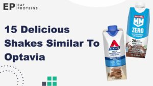 15 Delicious Shakes Similar To Optavia